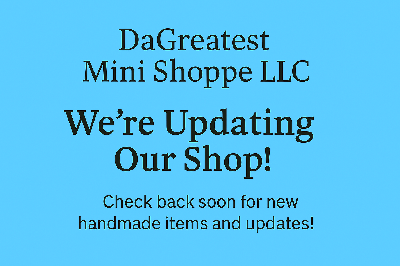 DaGreatest Mini Shoppe